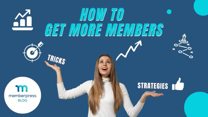How to Get More Subscribers on Your Membership Site (5 Tips + Videos)
