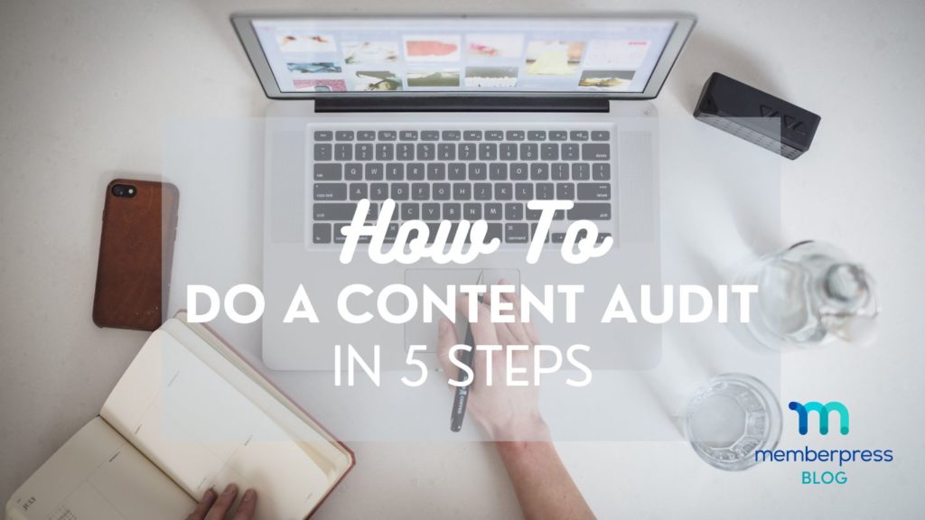 How to Do a Content Audit on Your Site (In 5 Steps)