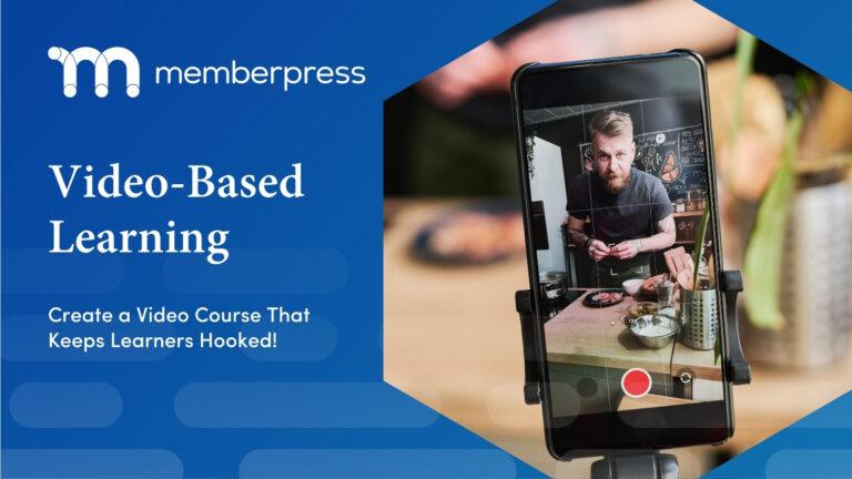 How to Create a Successful Video-Based Learning Experience