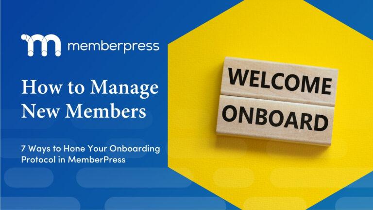 How to Manage New User Registrations in MemberPress