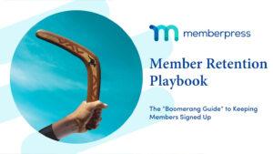 12 Member Retention Strategies (That Make Growth WAY Easier)